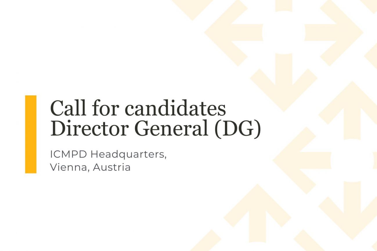 Call for candidates ICMPD Director General (DG) - ICMPD